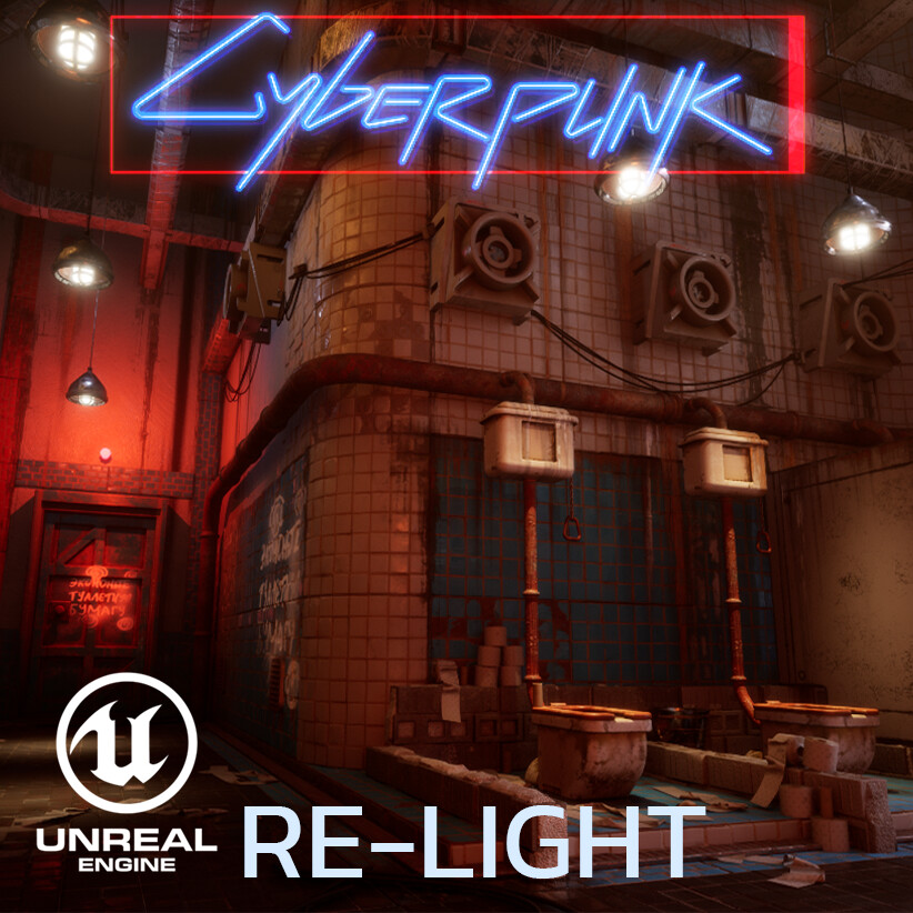 ArtStation - Cyberpunk Toilet Re-Light - Lumin UE5