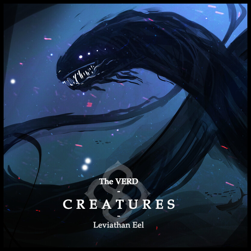 Daniel-André Sørensen - The Verd - Creatures - Leviathan Eel