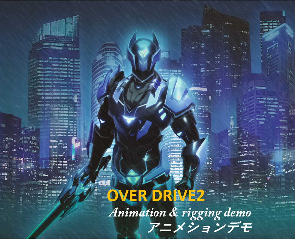 ArtStation - OverDriver2 - Rig&Anim