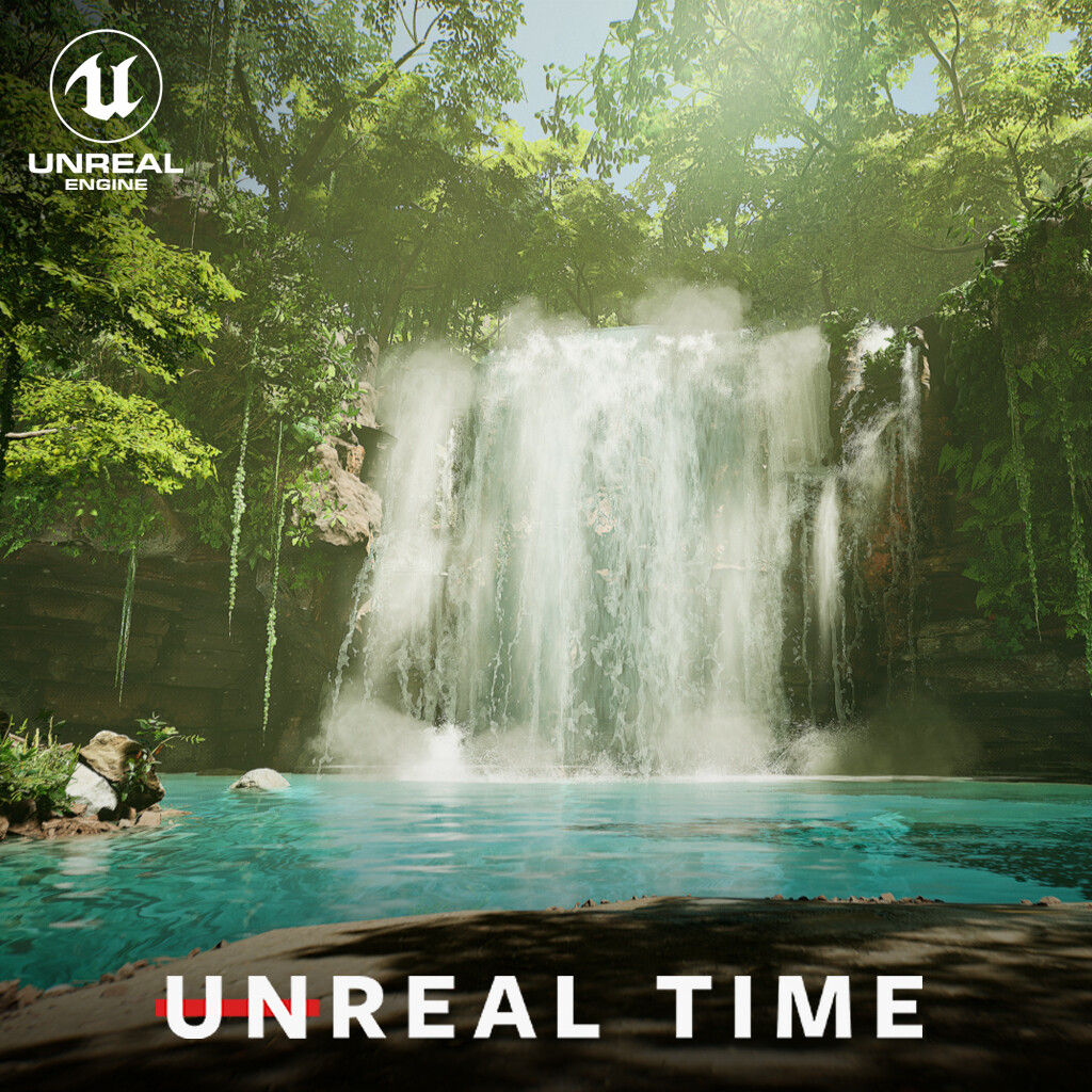 ArtStation - Unreal Time - Waterfall
