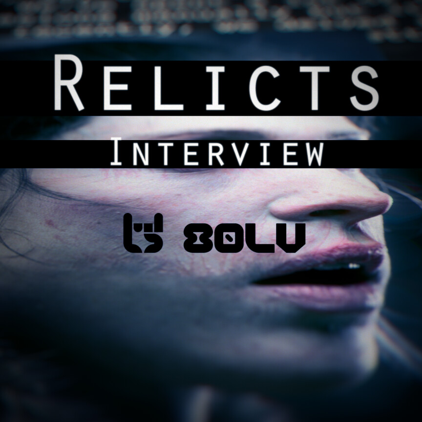 ArtStation - 80.lv Relicts Interview