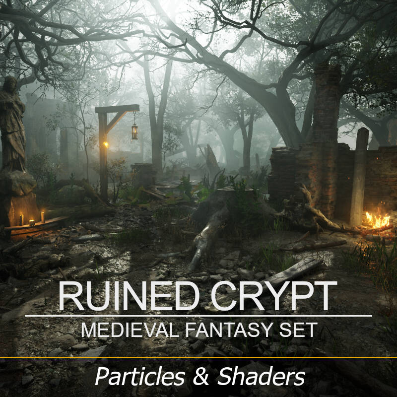 ArtStation - Medieval Fantasy Ruins - Particles & Shaders