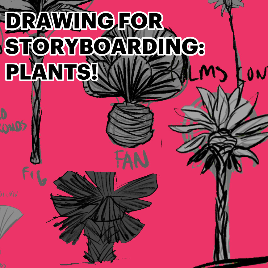 ArtStation - CCAD 2019 - Drawing for Storyboard Art - plants + trees notes