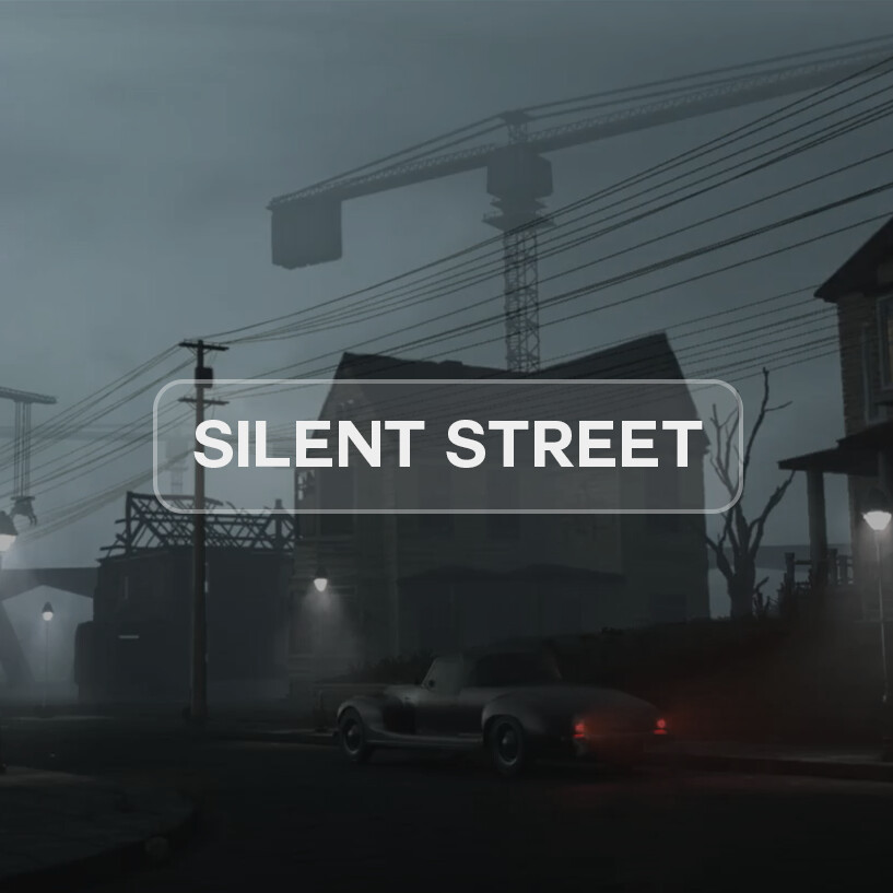 ArtStation - Silent Street - 2021