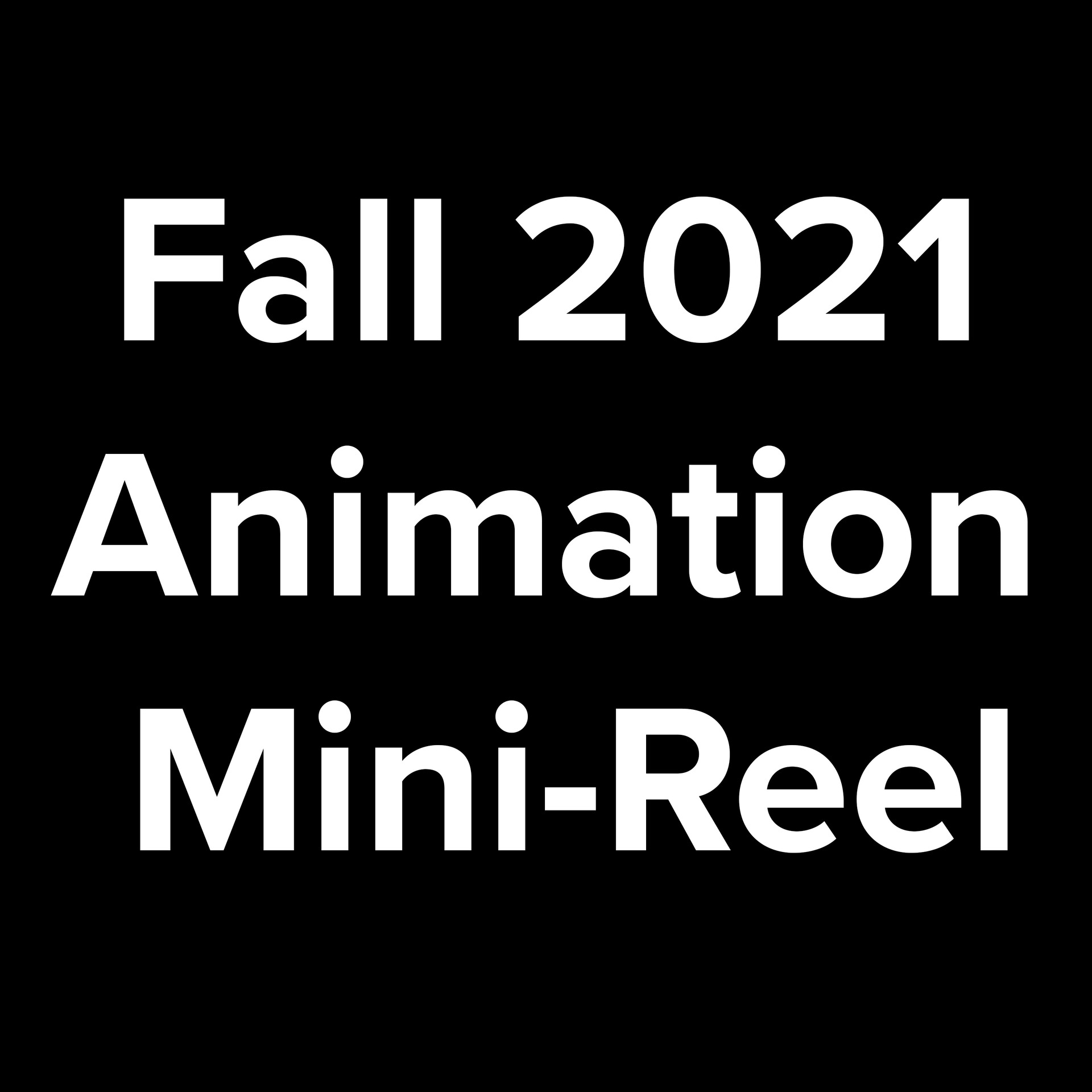 ArtStation - Fall 2021 Animation Reel