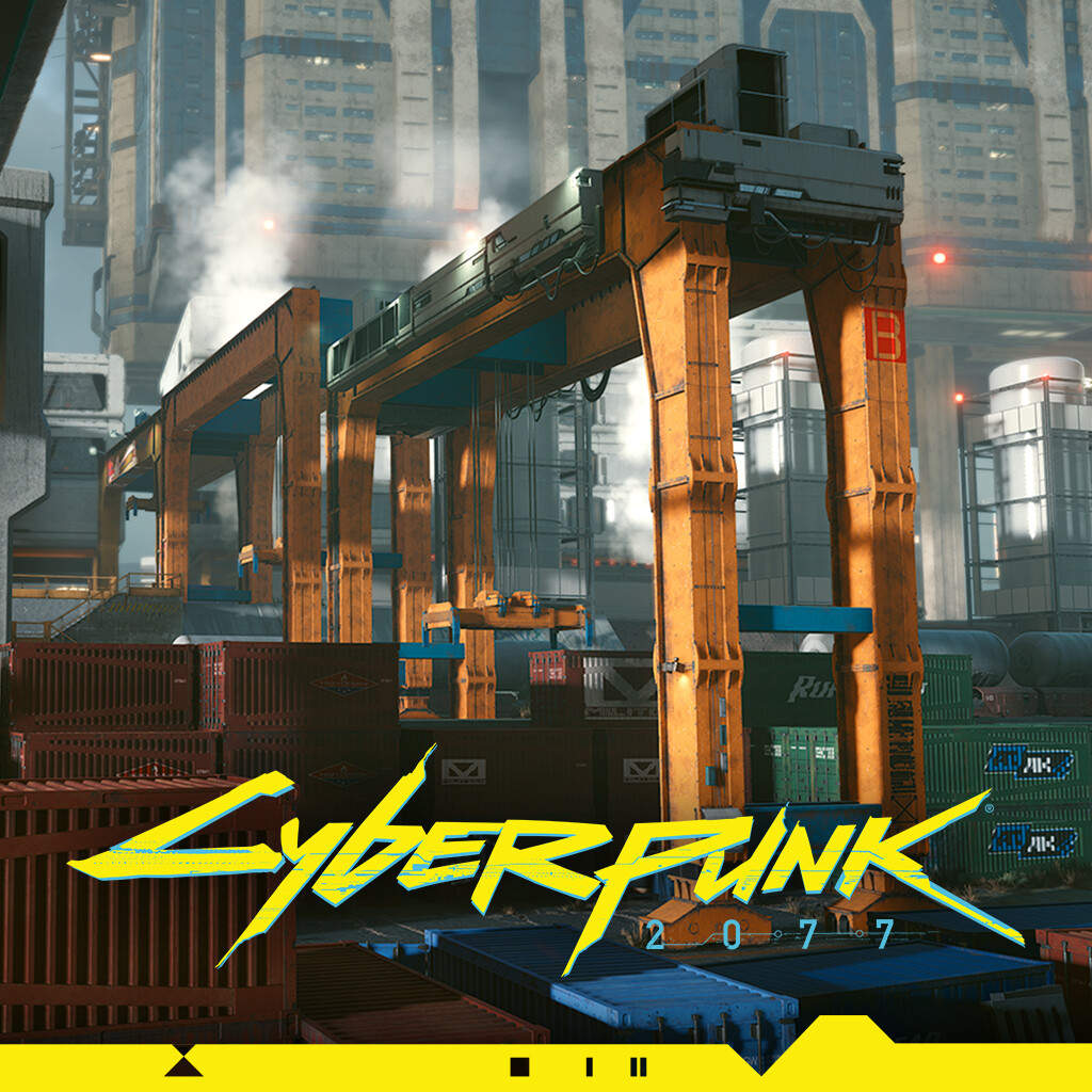 ArtStation - Gantry crane - Cyberpunk 2077