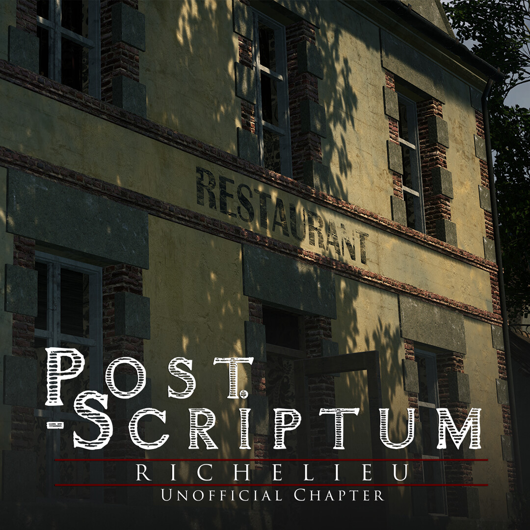 ArtStation - [Chapter Richelieu - Post Scriptum Mod] - La Chaumière