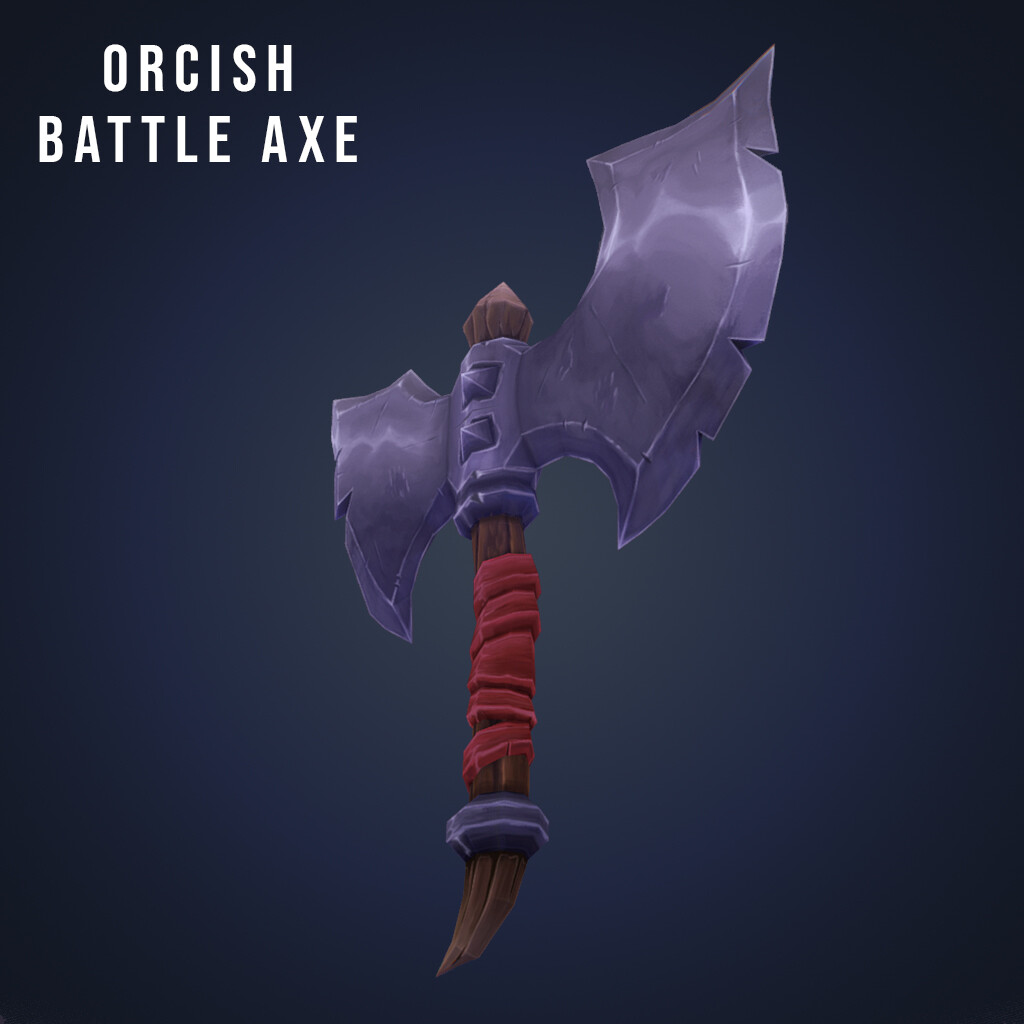 ArtStation - Stylized Orcish Battle Axe