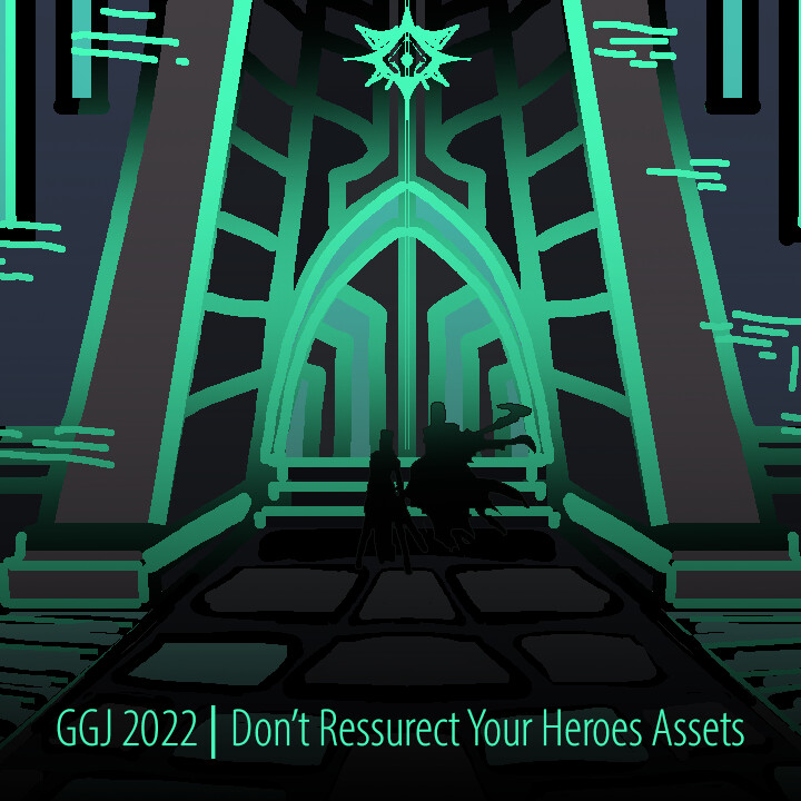 ArtStation - GGJ 2022 Don't Resurrect Your Heroes!