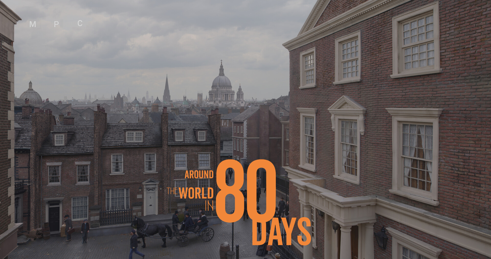 ArtStation - Around the World in 80 DAYS - Episode 1 | VFX Breakdown