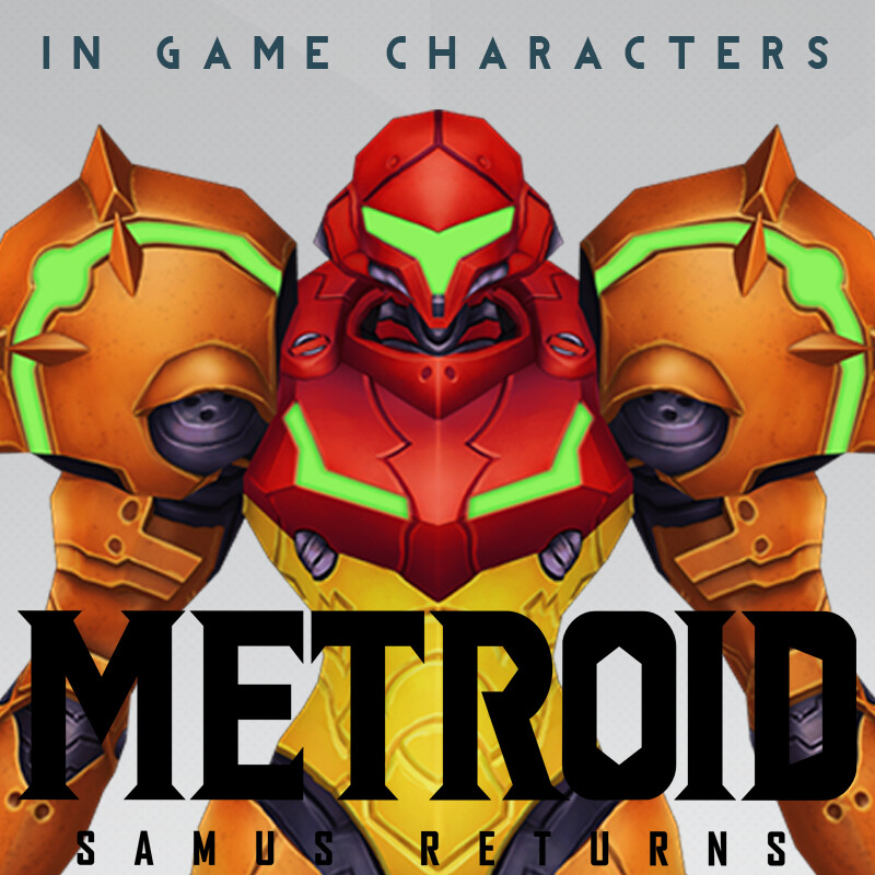 ArtStation - Metroid Samus returns: Stylized characters