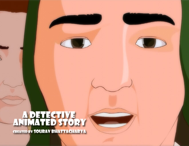 ArtStation - A Detective Animated Story Clip: Creator: Sourav Bhattacharya