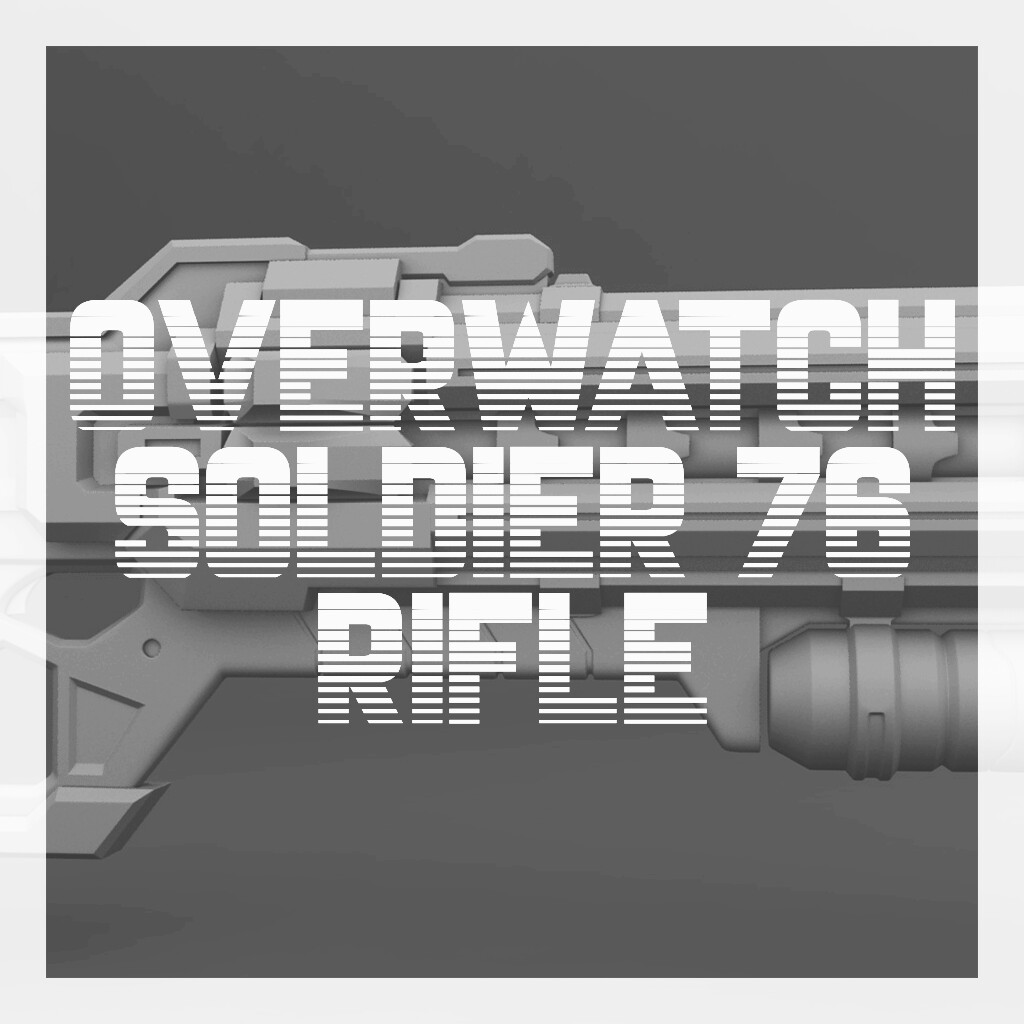 ArtStation - Overwatch soldier 76 gun
