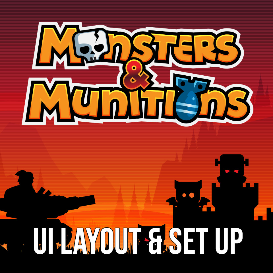 ArtStation - Monsters & Munitions: UI Layout & Setup