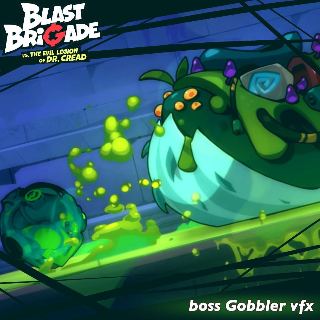 ArtStation - BLAST BRIGADE ''BOSS GOBBLER VFX''
