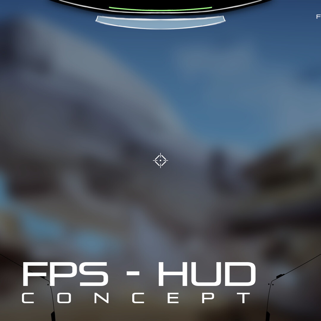 ArtStation - First Person Shooter HUD Concept Mock-Up