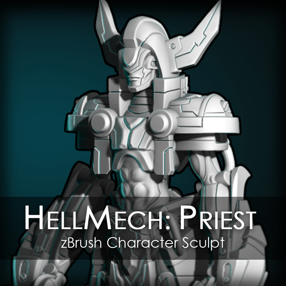 ArtStation - Hellmech Priest Sculpt [2017]