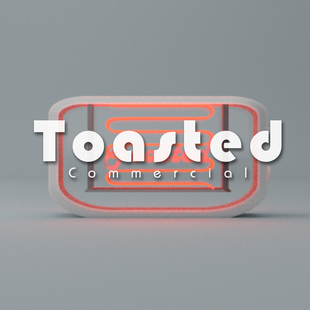 ArtStation - Toasted Commercial