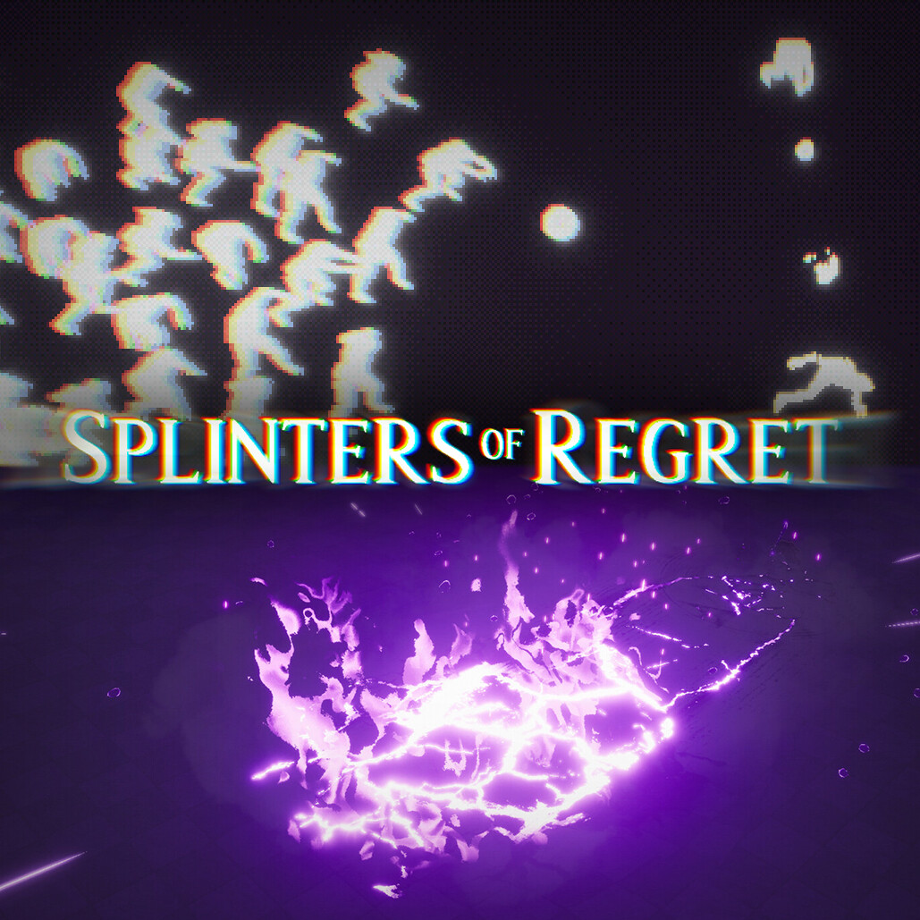 ArtStation - Splinter of Regrets VFX