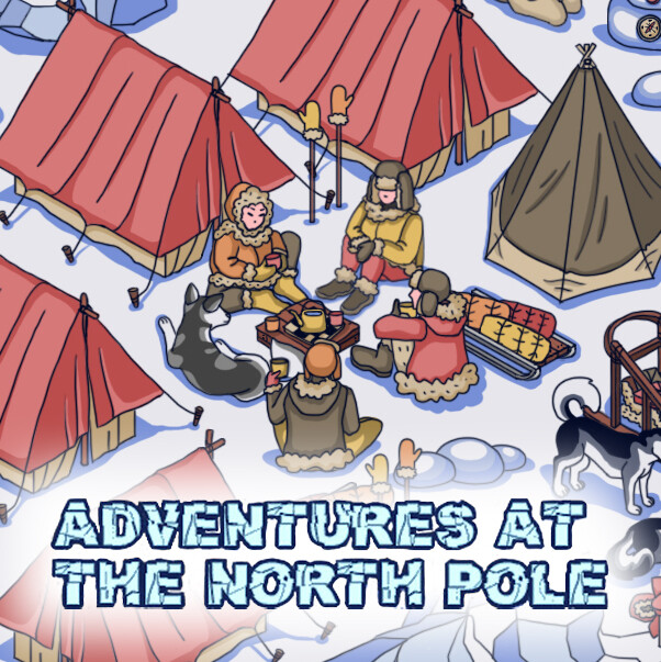 ArtStation - Adventures at the North Pole