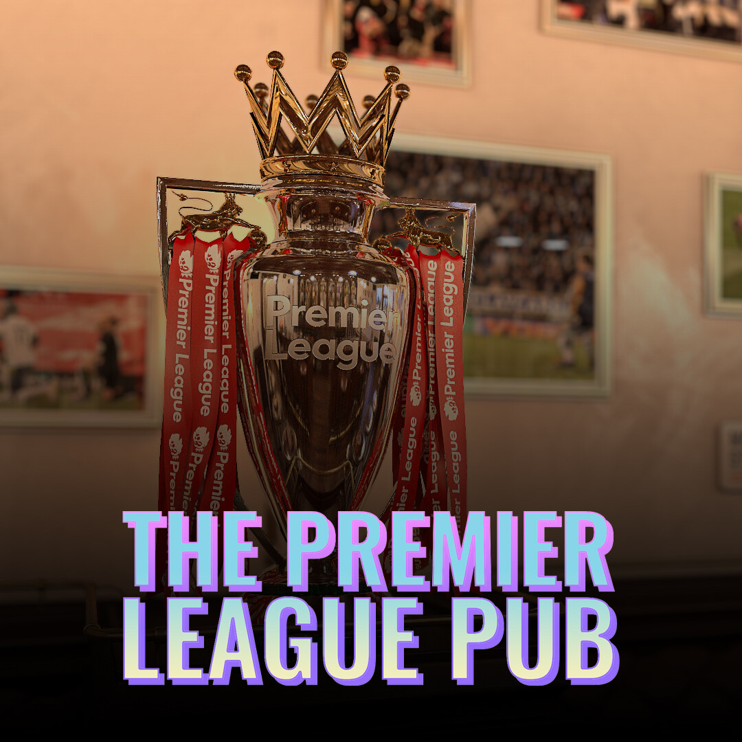 ArtStation - The Premier League Pub | Short Football Film
