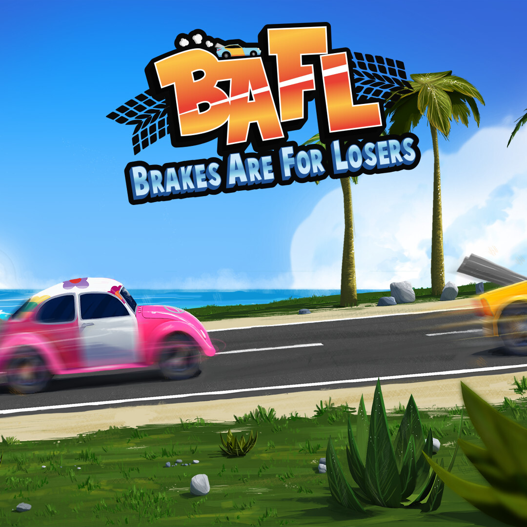 ArtStation - BAFL-Brakes Are For Losers