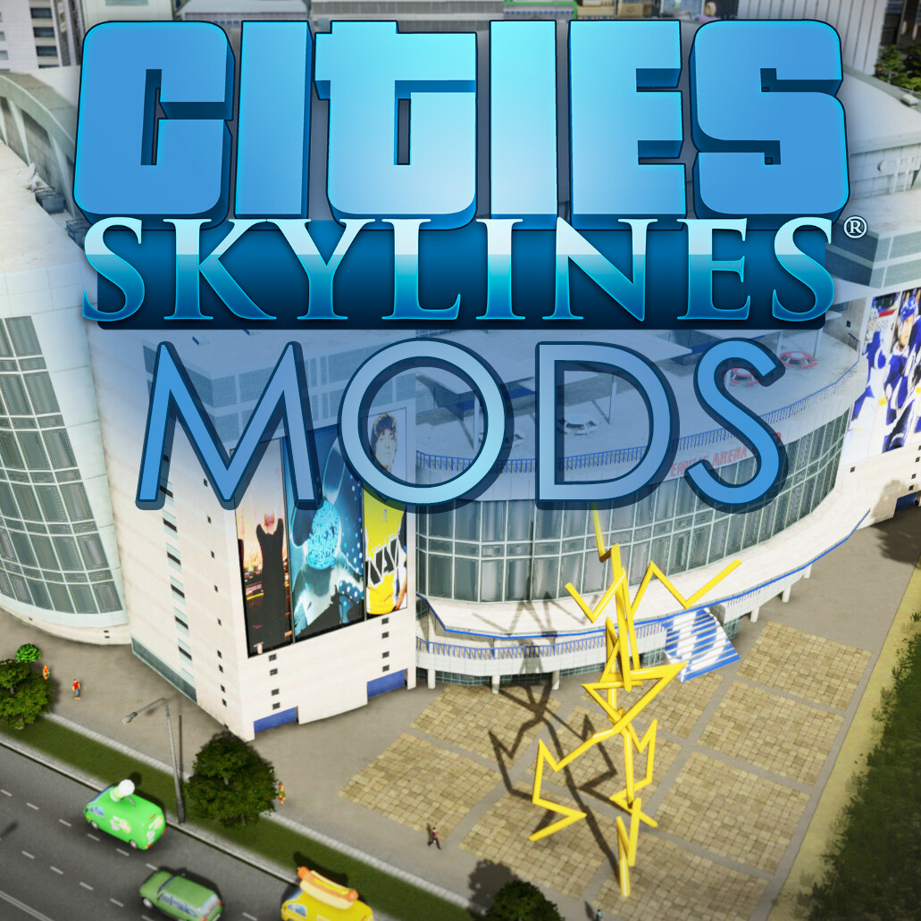 ArtStation - Cities Skylines Mods