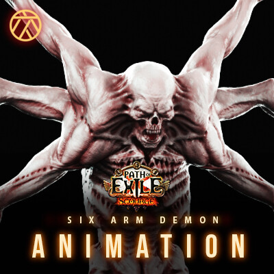 ArtStation - Six Arm Demon Animation || Path of Exile: Scourge