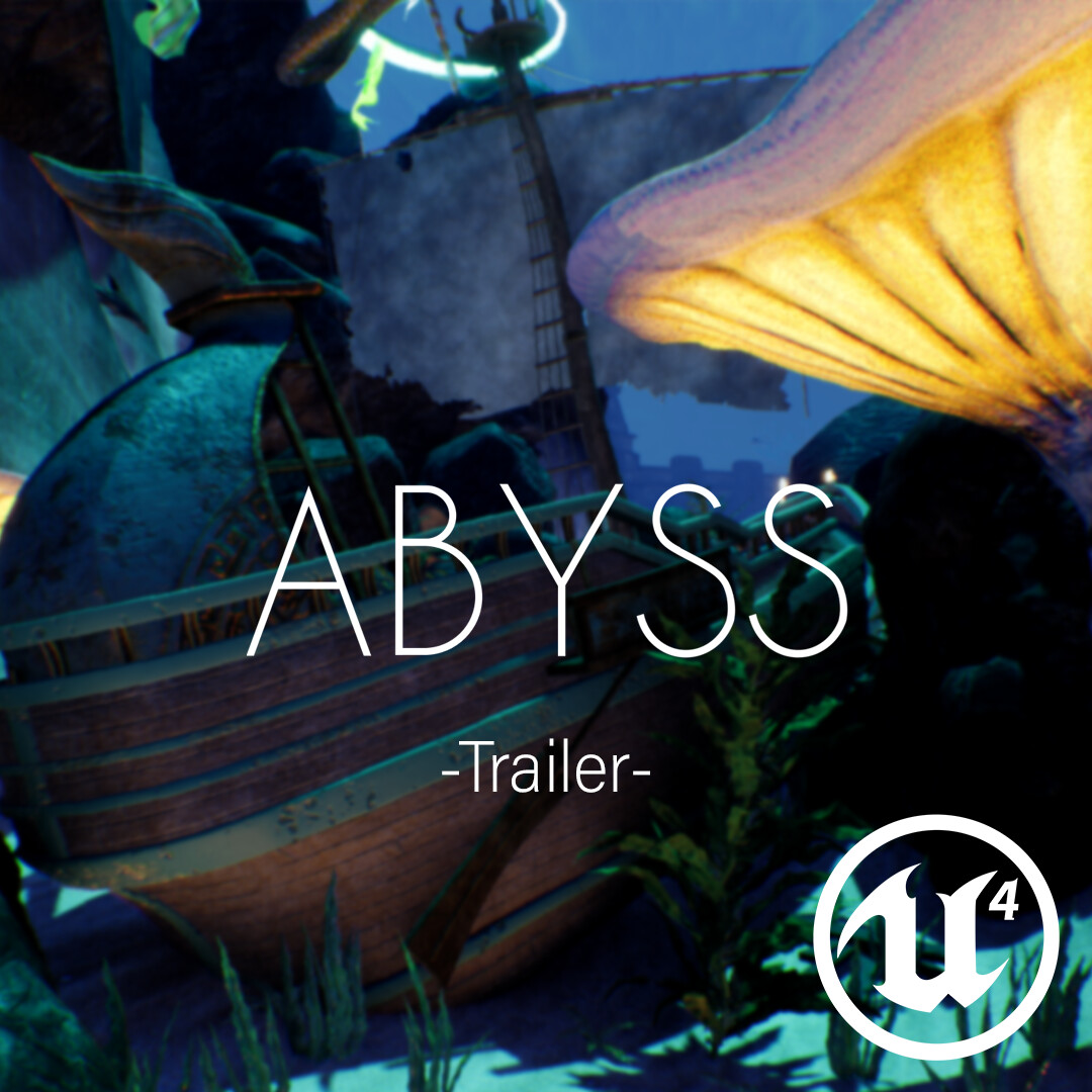 ArtStation - Abyss [Student Project] - Trailer
