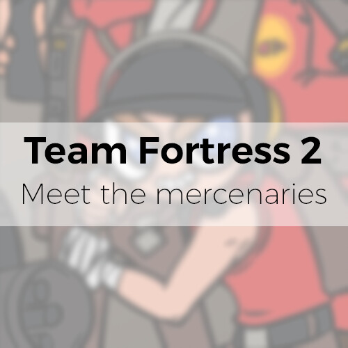 ArtStation - Team Fortress 2 - Meet the mini mercenaries