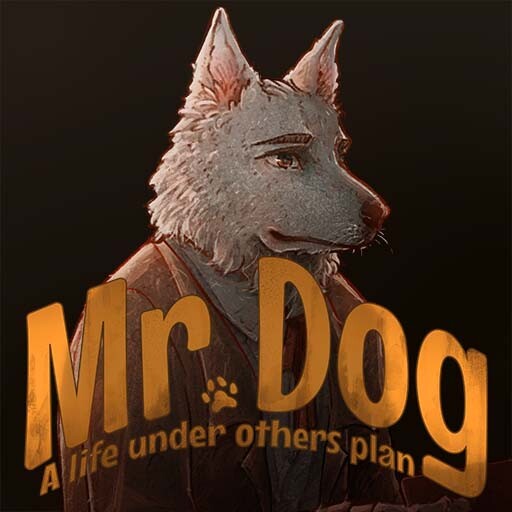 ArtStation - "Mr. Dog：A life under others plan" Game Characters Design.