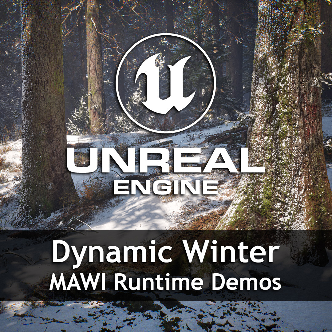 ArtStation - MAWI Tutorial | Unreal Engine 5 | Dynamic Winter Controls