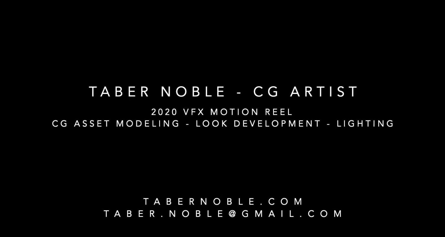 Taber Noble - Taber Noble Visual Effects Reel - 2020