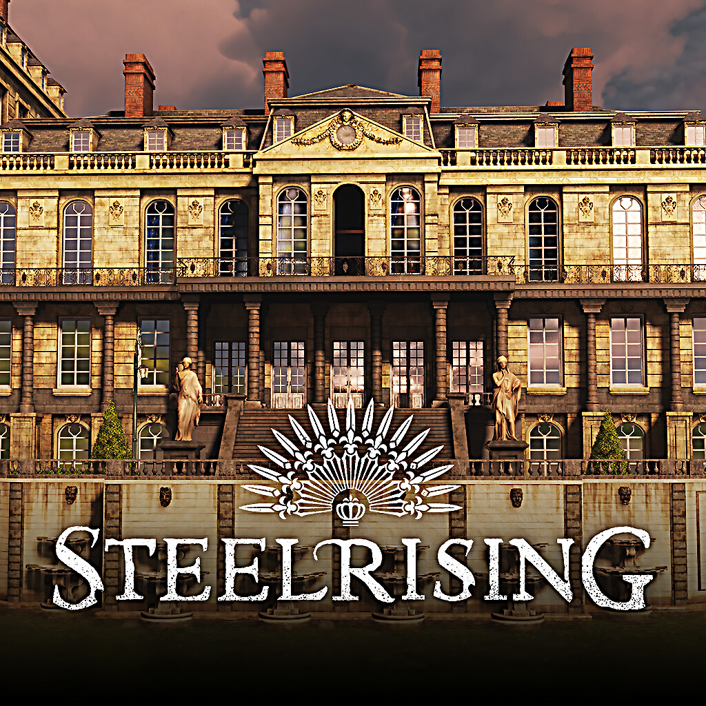 ArtStation - STEELRISING - SAINT CLOUD