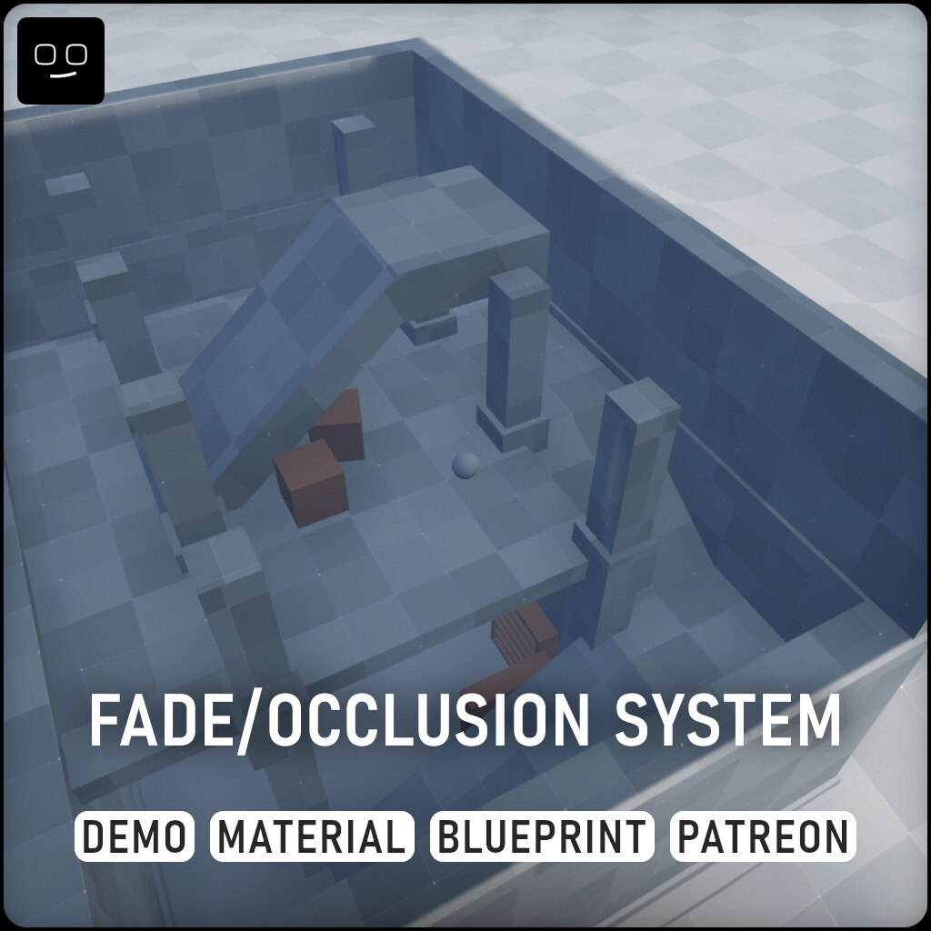 ArtStation - Unreal Engine Blueprint System - Fade/Occlusion System