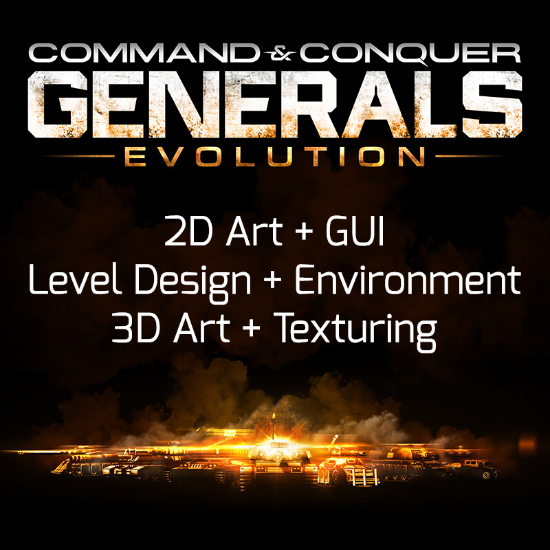 ArtStation - Generals Evolution - 2D Art & GUI / Level Design & Environment / 3D Art & Texturing