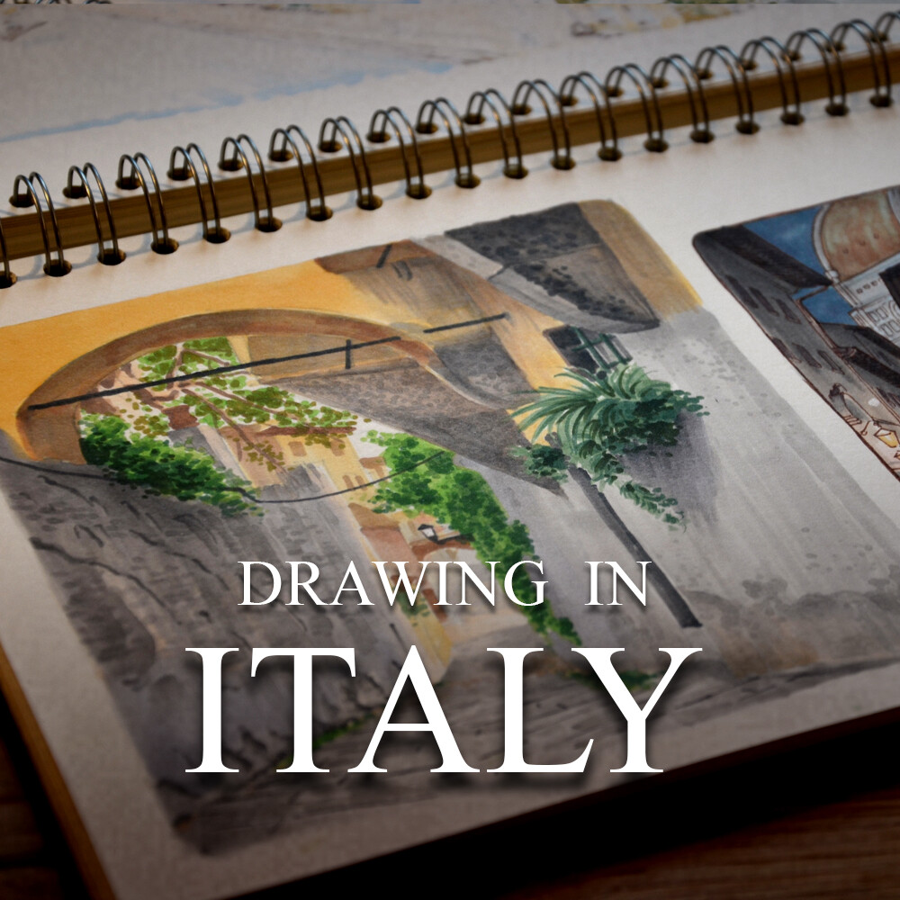 ArtStation - Drawing in Italy 2