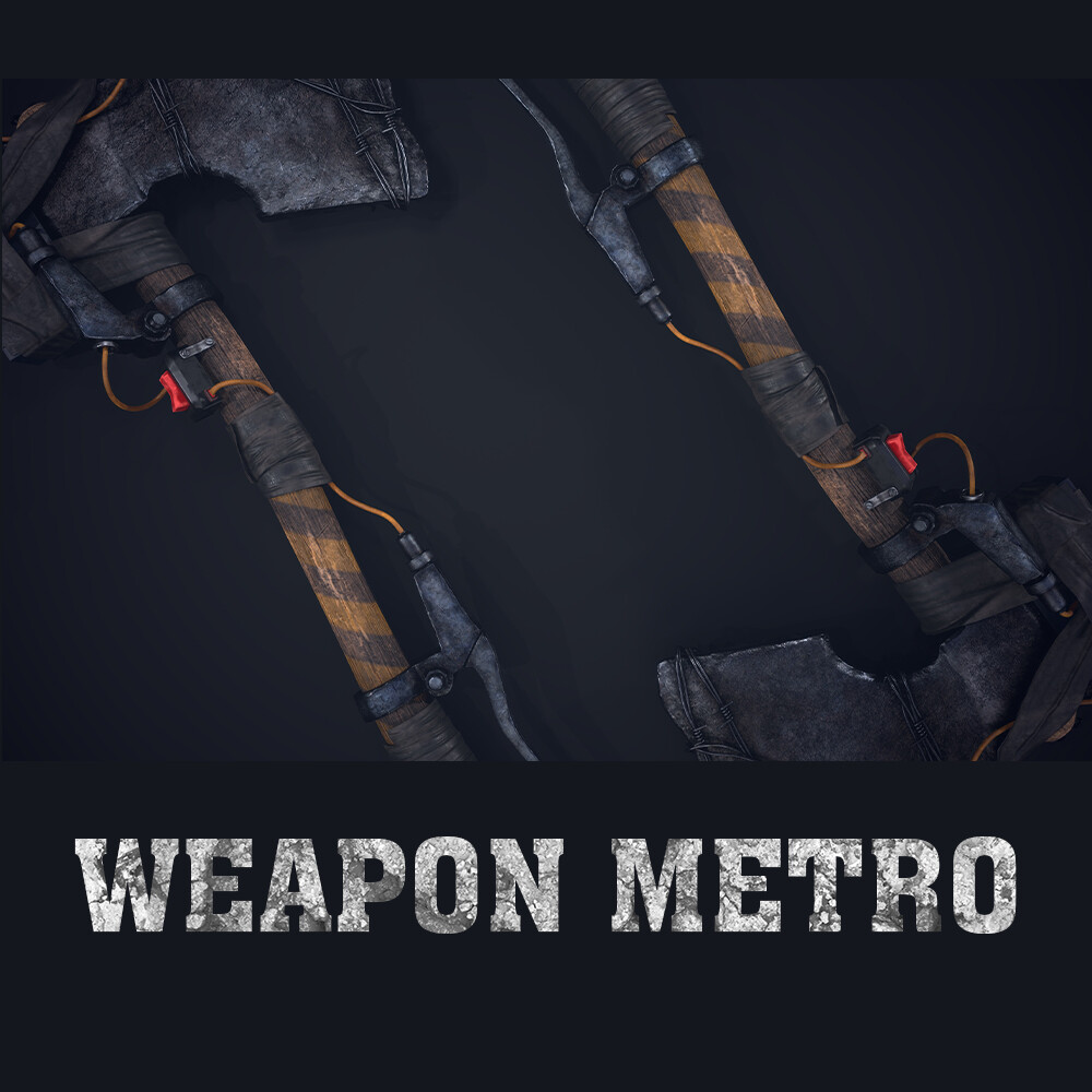 ArtStation - Weapon Metro