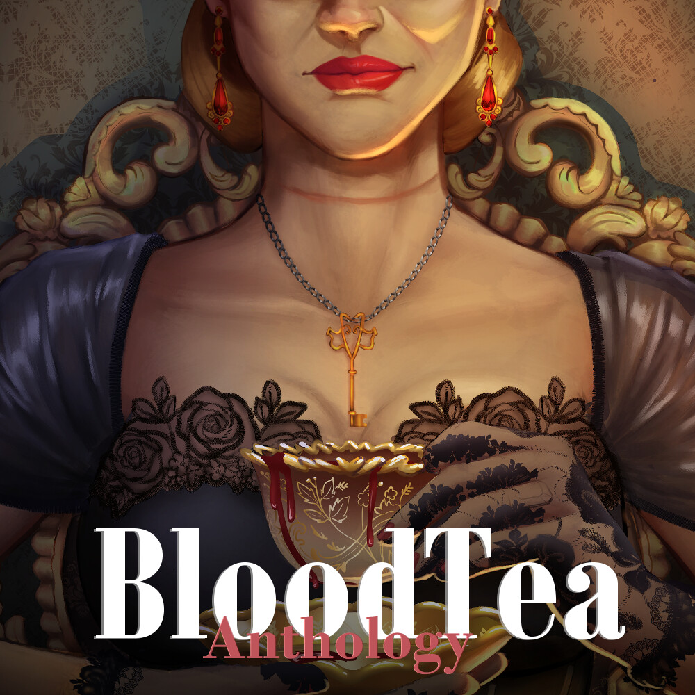 ArtStation - Blood Tea Cover