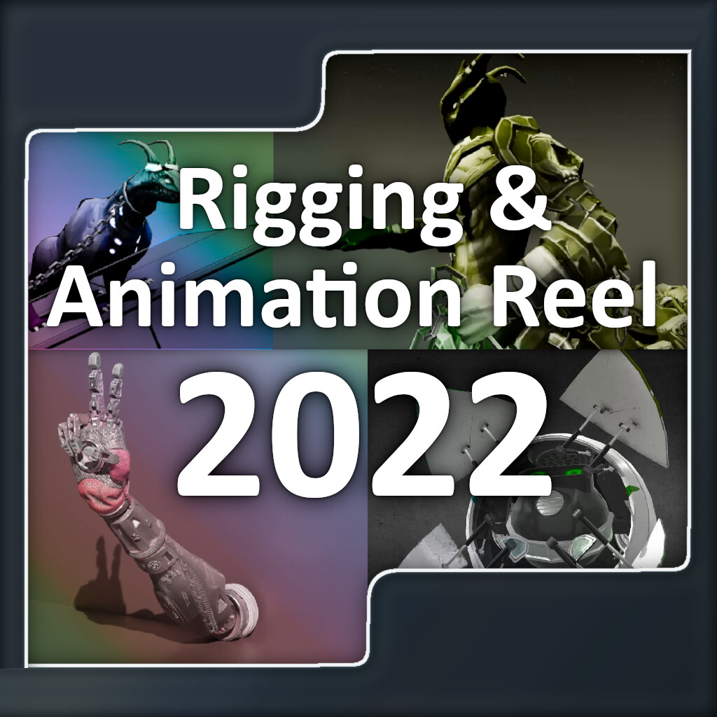 ArtStation - Rigging and Animation Reel 2022