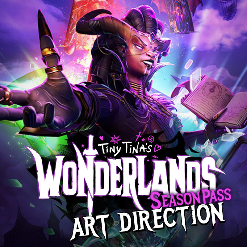 ArtStation - Tiny Tina Wonderlands Season Pass - 2022