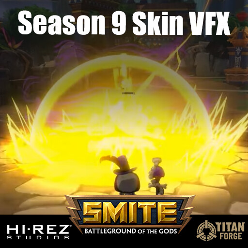 ArtStation - Season 9 Smite Skin VFX Collection
