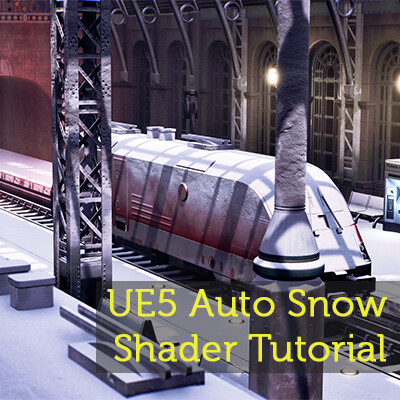 ArtStation - Unreal Engine 5 - Auto Snow Material Tutorial