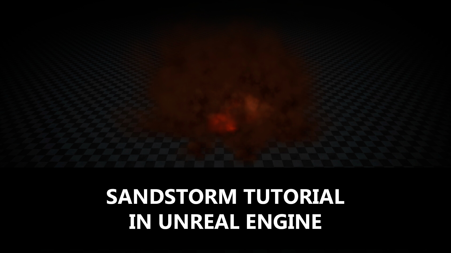 ArtStation - Free Sandstorm tutorial in Unreal Engine