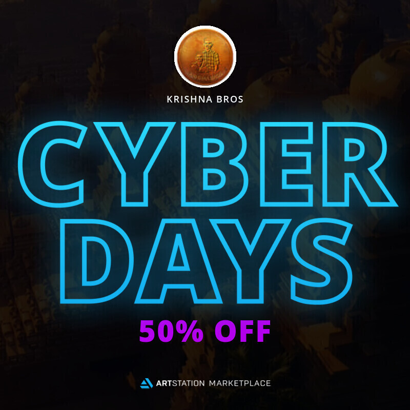 Krishna Bros - Get 50% off on my store during the Cyber Days Sale on the ArtStation Marketplace!