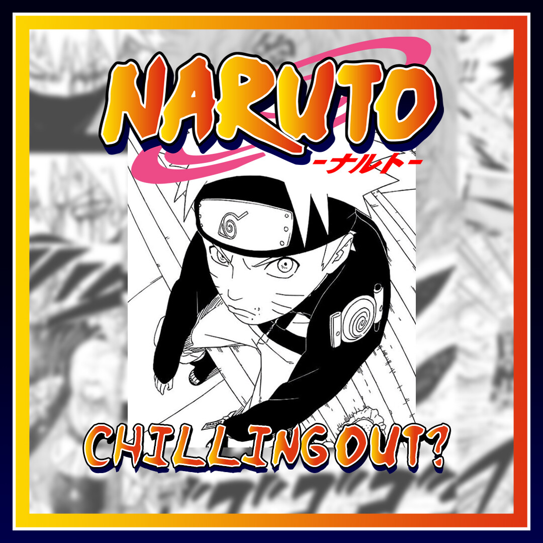 ArtStation - Naruto Chilling Out?