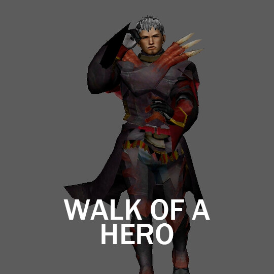 ArtStation - Walk of a Hero - 3D Monster Hunter Walk Cycle