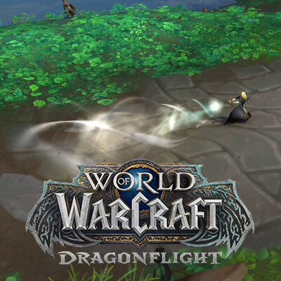 ArtStation - World of Warcraft: Dragonflight VFX Reel 2022