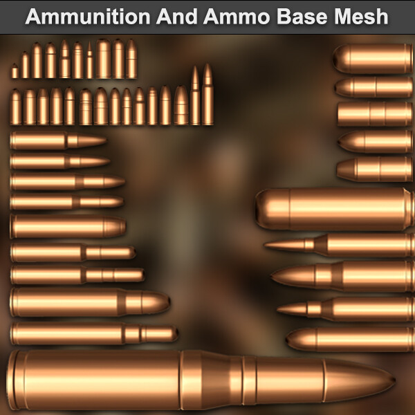 ArtStation - Ammunition And Ammo Base Mesh