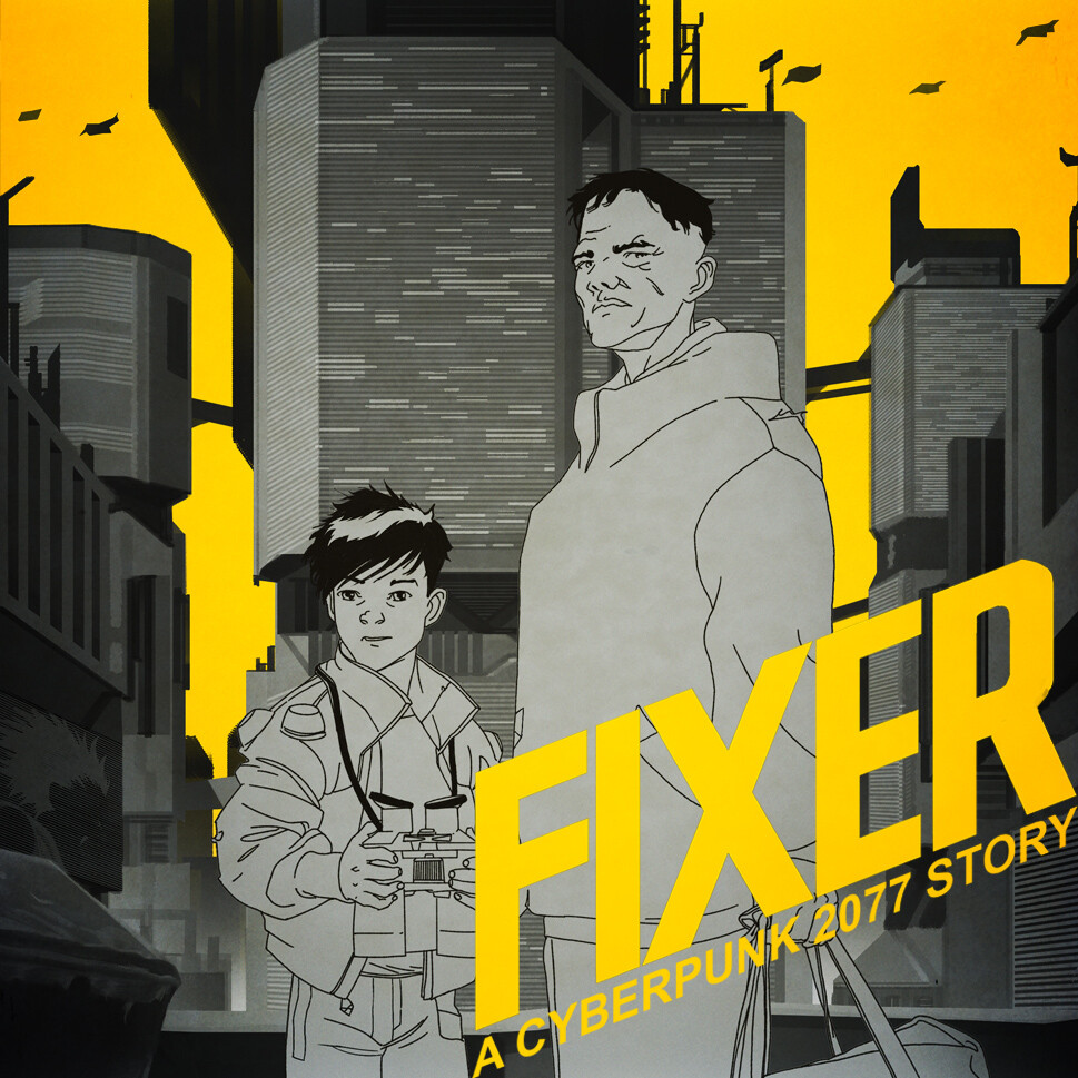 ArtStation - Cyberpunk 2077 - Before Cyberpunk: Edgerunners , There was a Fixer